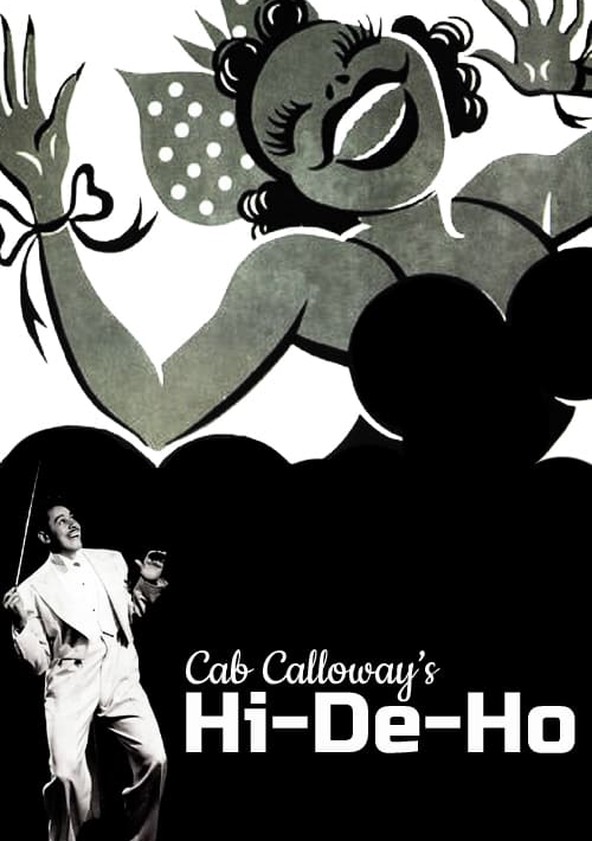Cab Calloway's Hi-De-Ho Movie (1934), Watch Movie Online on TVOnic