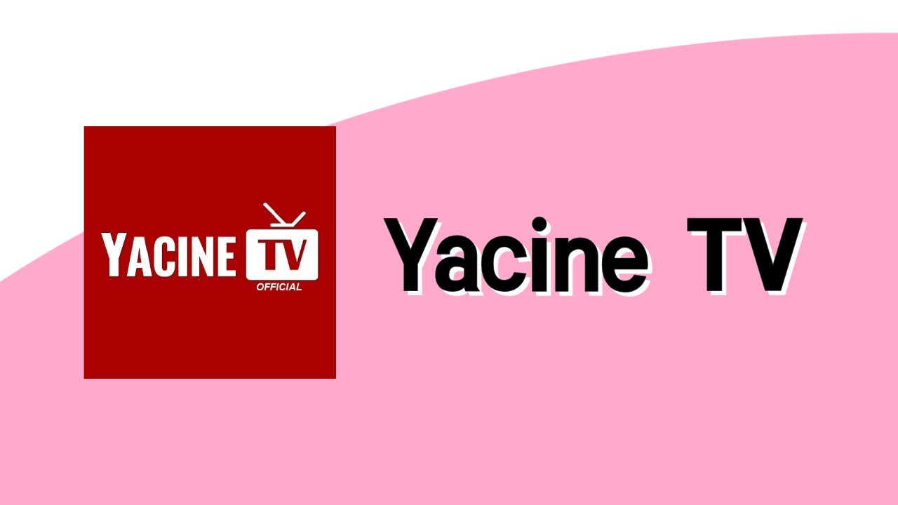 Cómo descargar y usar Yacine TV APK 3.1 última versión 2025 para Android