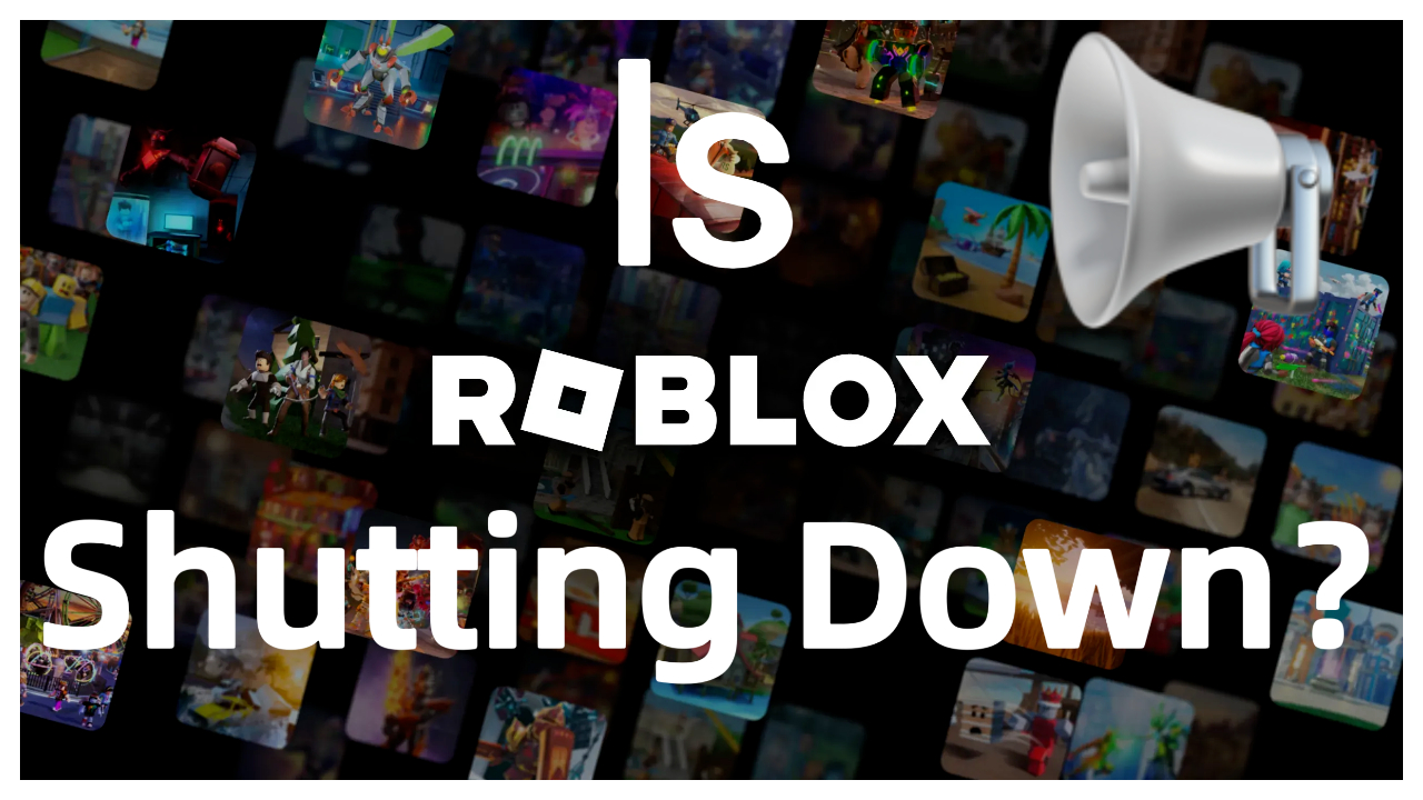 Is Roblox Shutting Down in 2025? The Truth Behind the Rumors