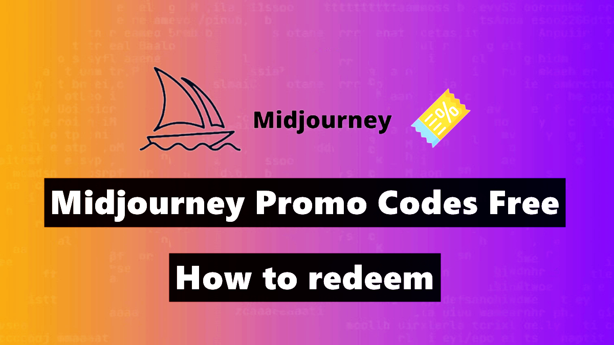 Midjourney Promo Codes Free in February 2025 and How to redeem