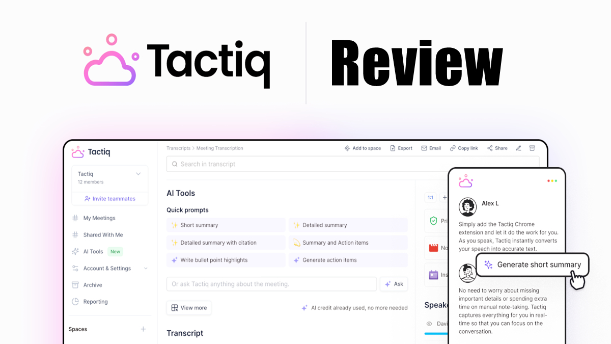 Tactiq.io Review: AI-Powered Meeting Management Tool