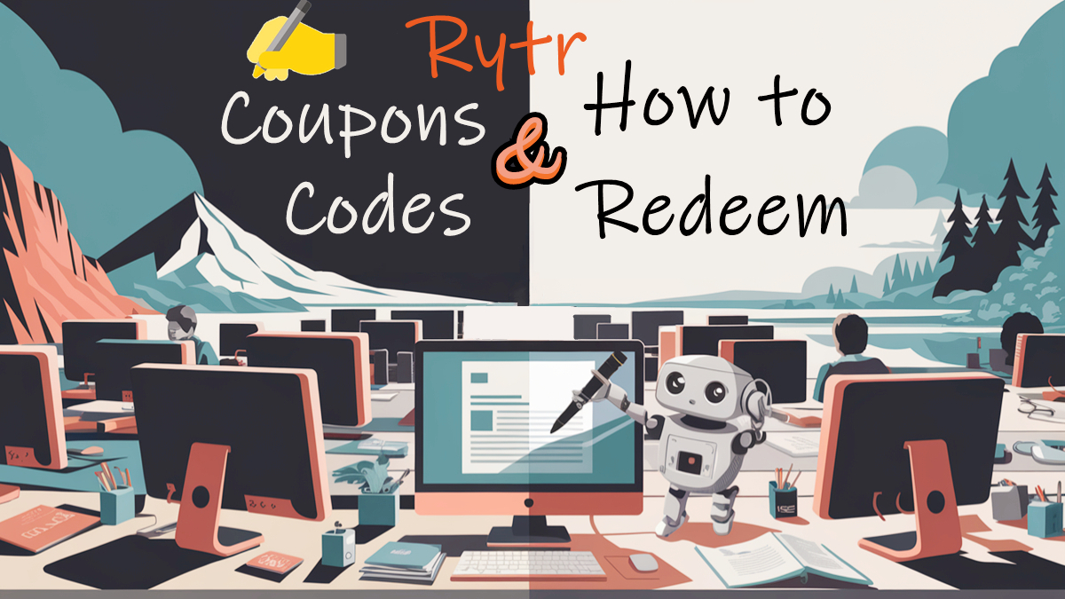 Rytr Free Coupons Codes in 2025 and How to Redeem