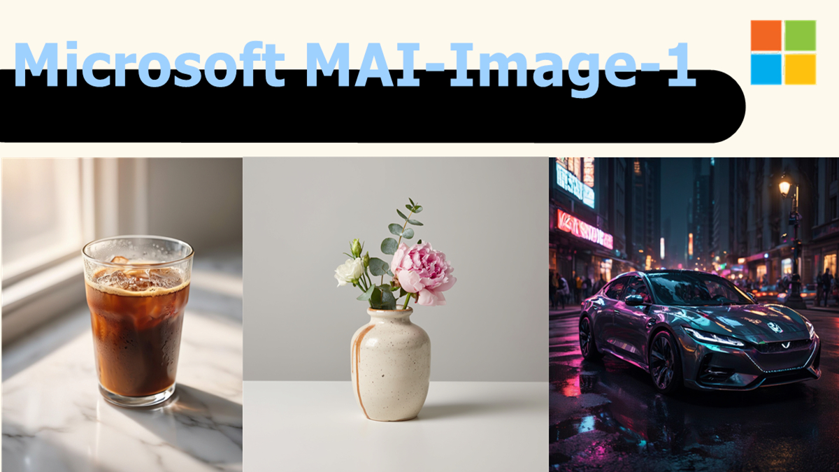 Microsoft MAI-Image-1 Release: What It Is, Why It Matters, and How to ...