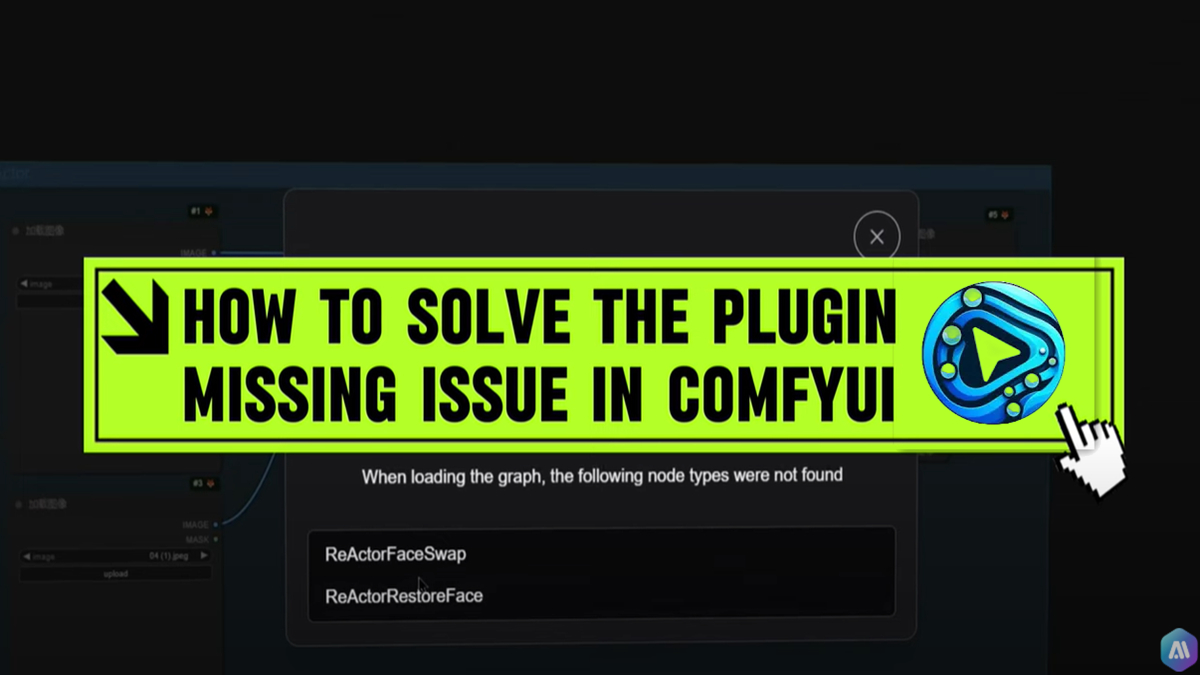 How To Resolve Missing Plugins In Comfyui A Comprehensive Guide By Aipure 3890