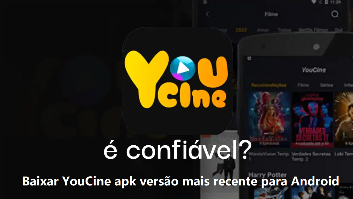 Como baixar YouCine apk versão mais recente para Android 2025