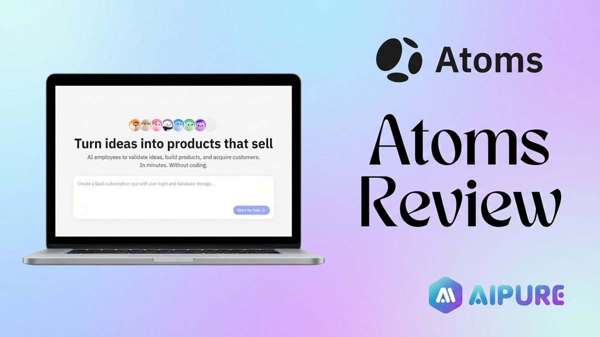 Atoms Review — The AI Product Builder Redefining Digital Creation in 2026