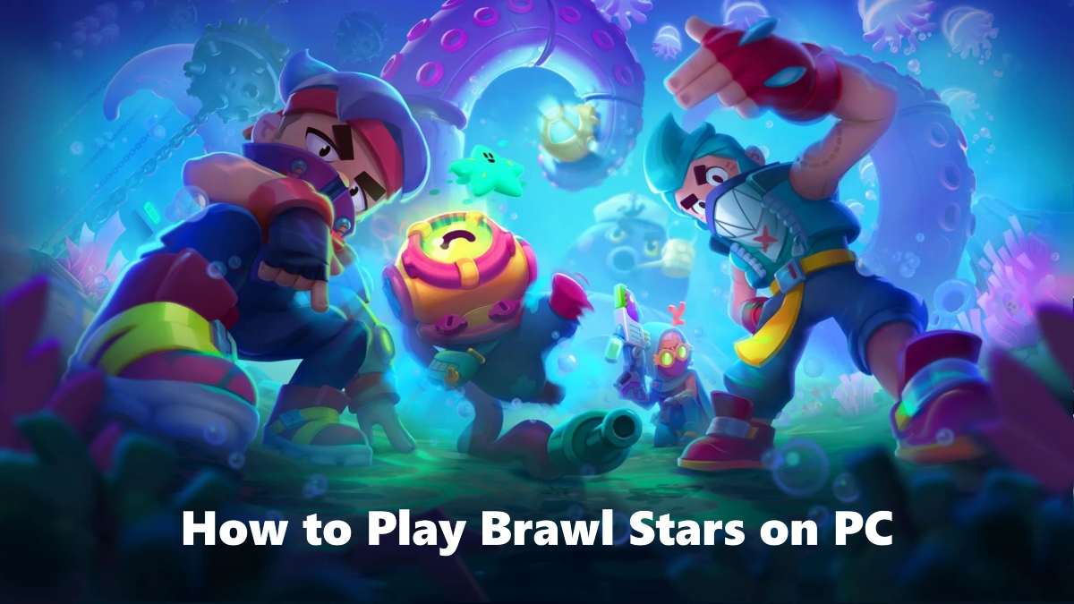 Wie man Brawl Stars auf dem PC spielt