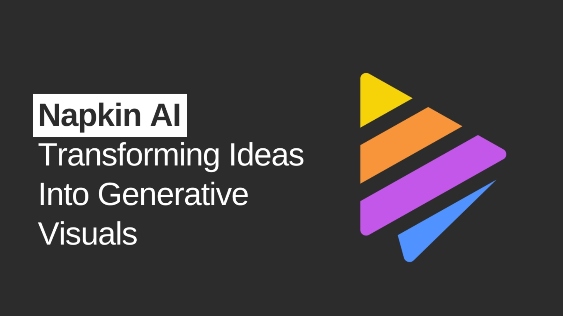 Napkin Review: AI-Powered Visual Storytelling Tool Napkin Review: AI-Powered Visual Storytelling Tool