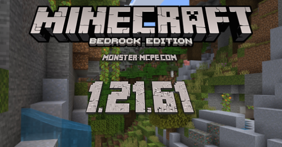 ملاحظات تحديث Minecraft 1.21.61 APK
